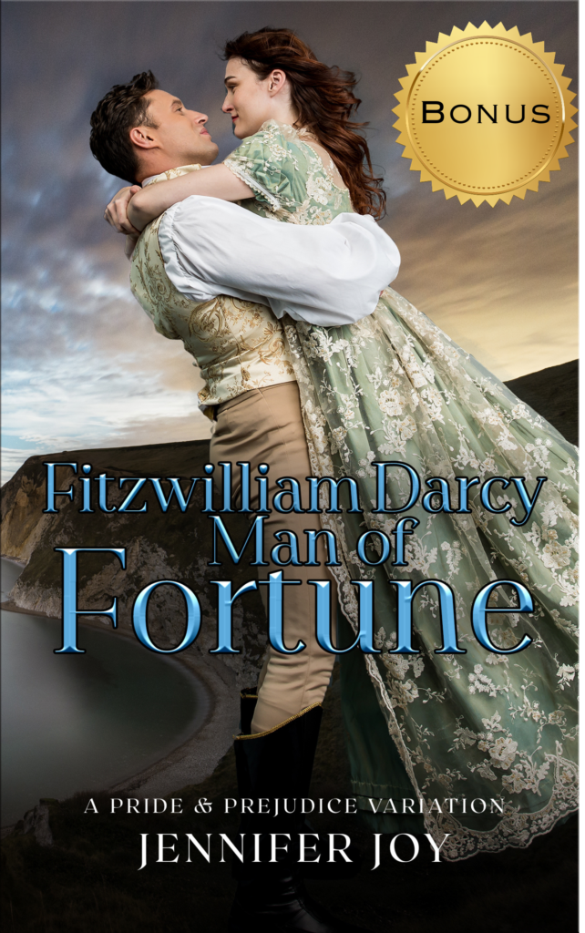 Fitzwilliam Darcy, Man of Fortune: Bonus Prologue - Jennifer Joy Writes